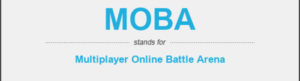 What Does MOBA Mean in Gaming?